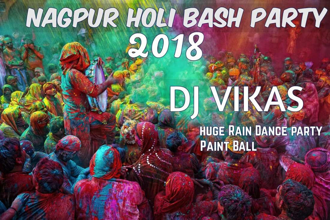 Nagpur Holi Bash Party | Our Nagpur