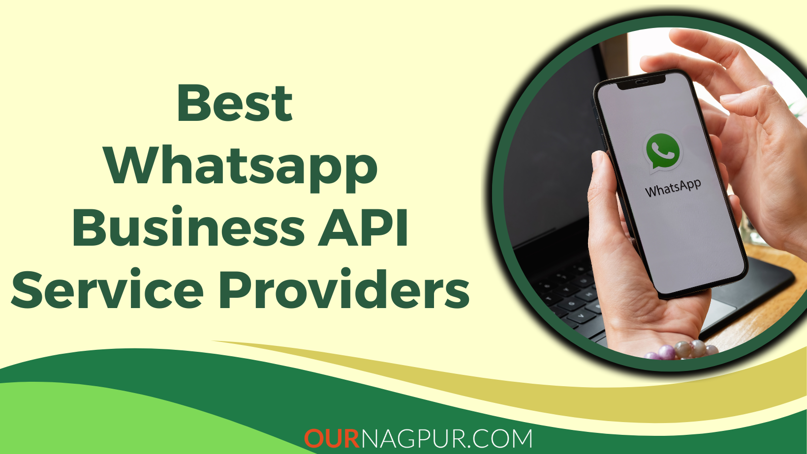 Best Whatsapp Business API Service Providers | Our Nagpur