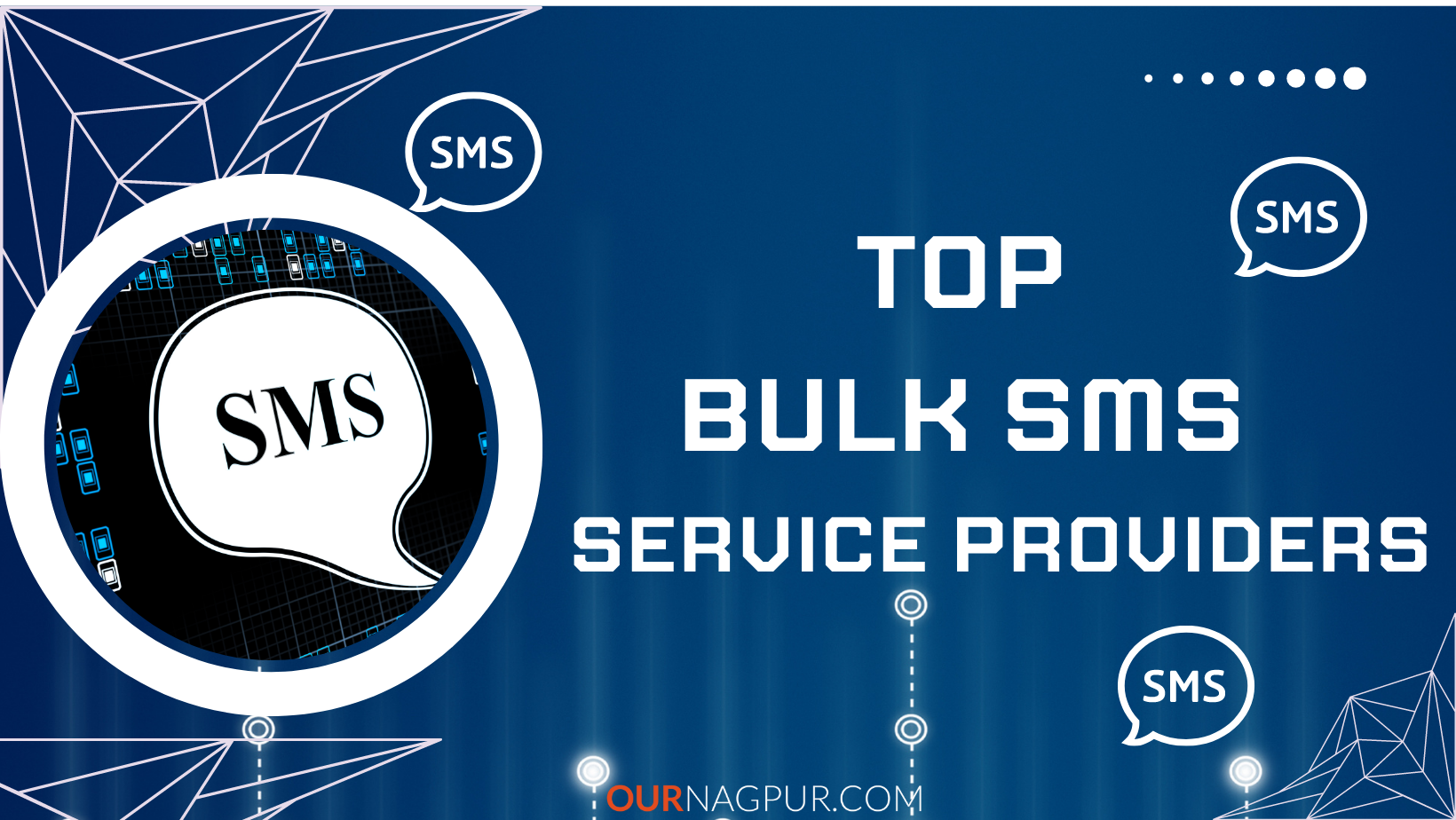 Top Bulk SMS Service Providers | Best Bulk SMS Service Providers