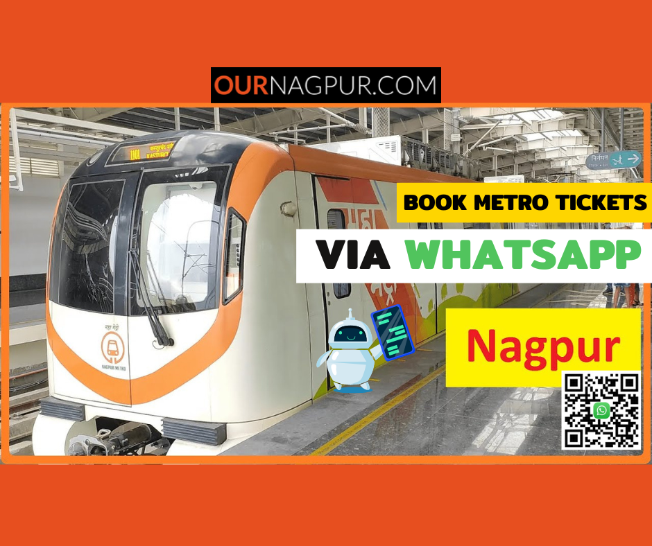 Book Metro Tickets on Whatsapp In Nagpur-Big Announcement| Our Nagpur